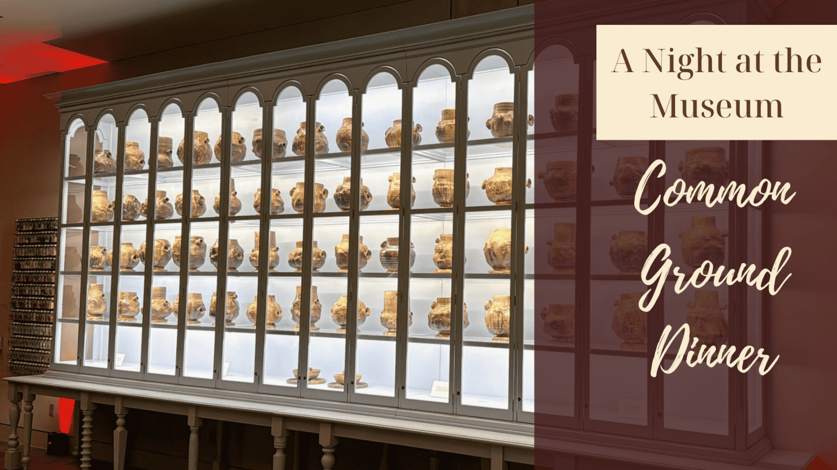 A Night at the Museum: Common Ground Dinner • EatDrinkLA